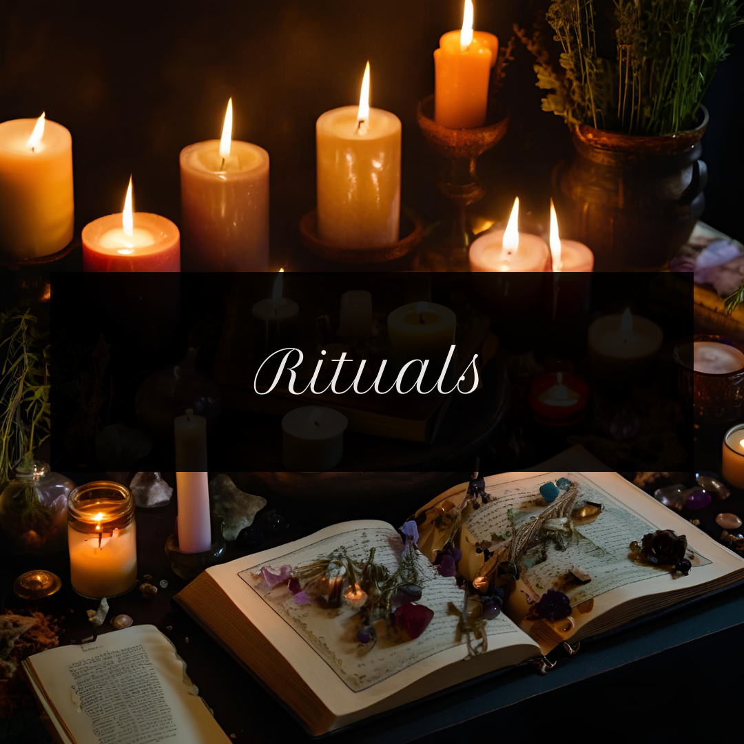 Rituals – CrystalConjureMagic