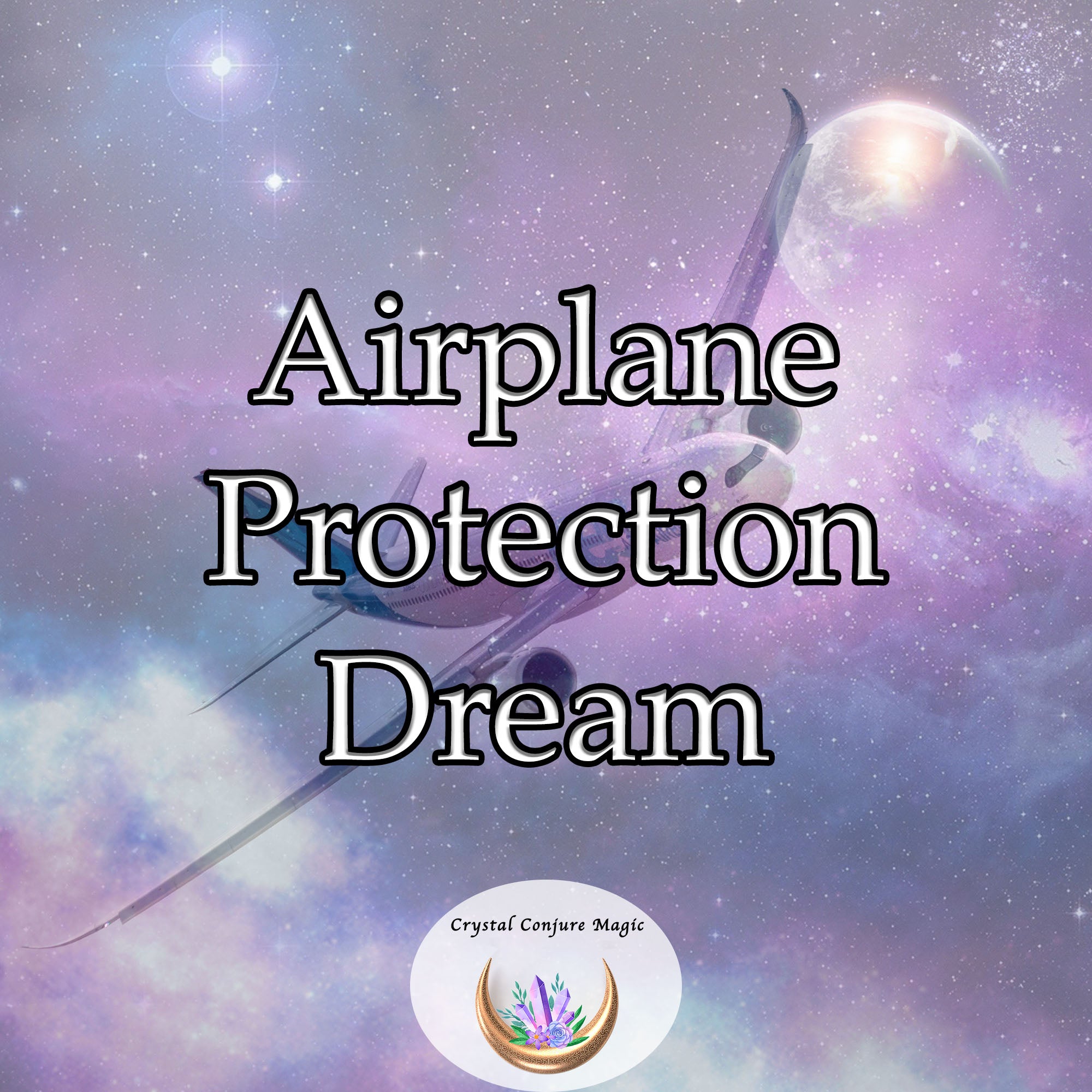 Airplane Protection Dream - infuse your upcoming flight with an extra ...