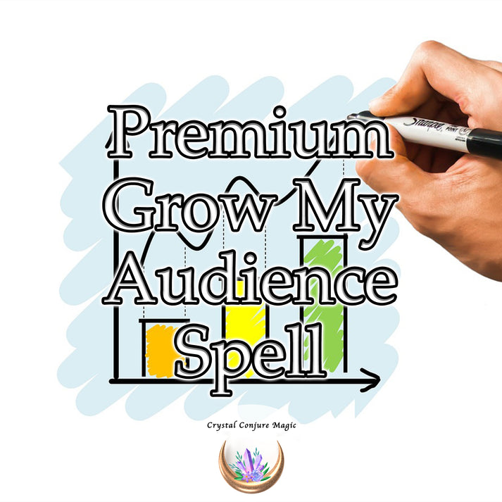 Premium Grow My Audience Spell - attract more followers, increase enga ...