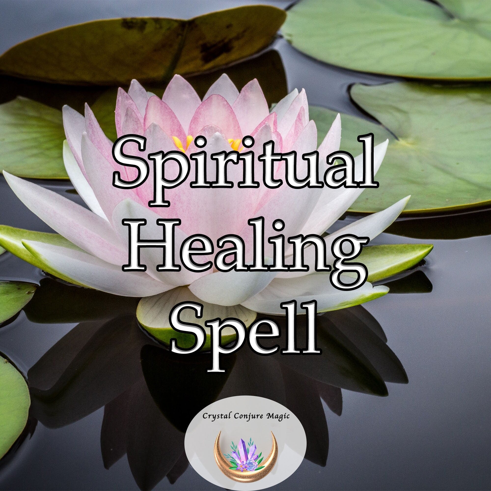 Spiritual Healing Spell - open up opportunities for growth and transfo ...